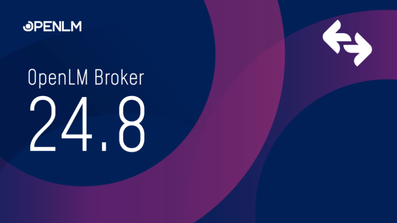OpenLM Broker v24.8 - what's new? - OpenLM